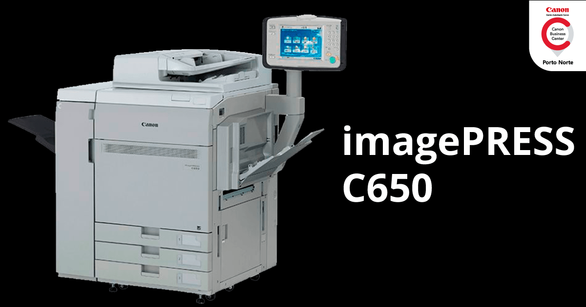 Impressoras De Produção - Canon imagePRESS C650 - CBC PORTO NORTE