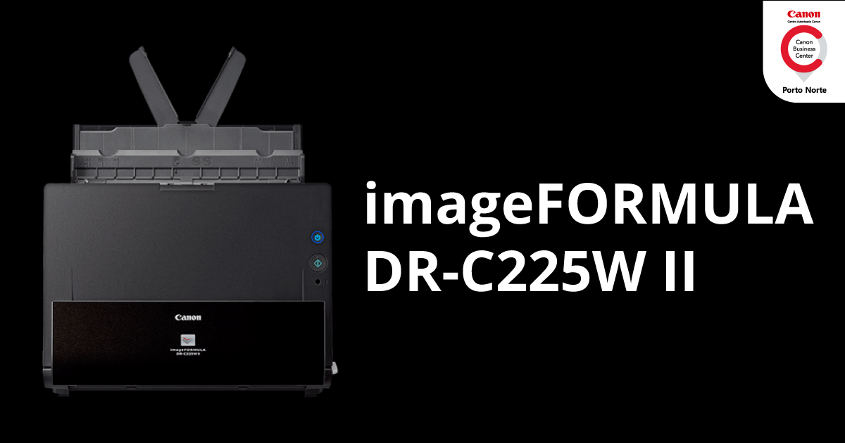 DR-C225W II – imageFORMULA - CBC PORTO NORTE
